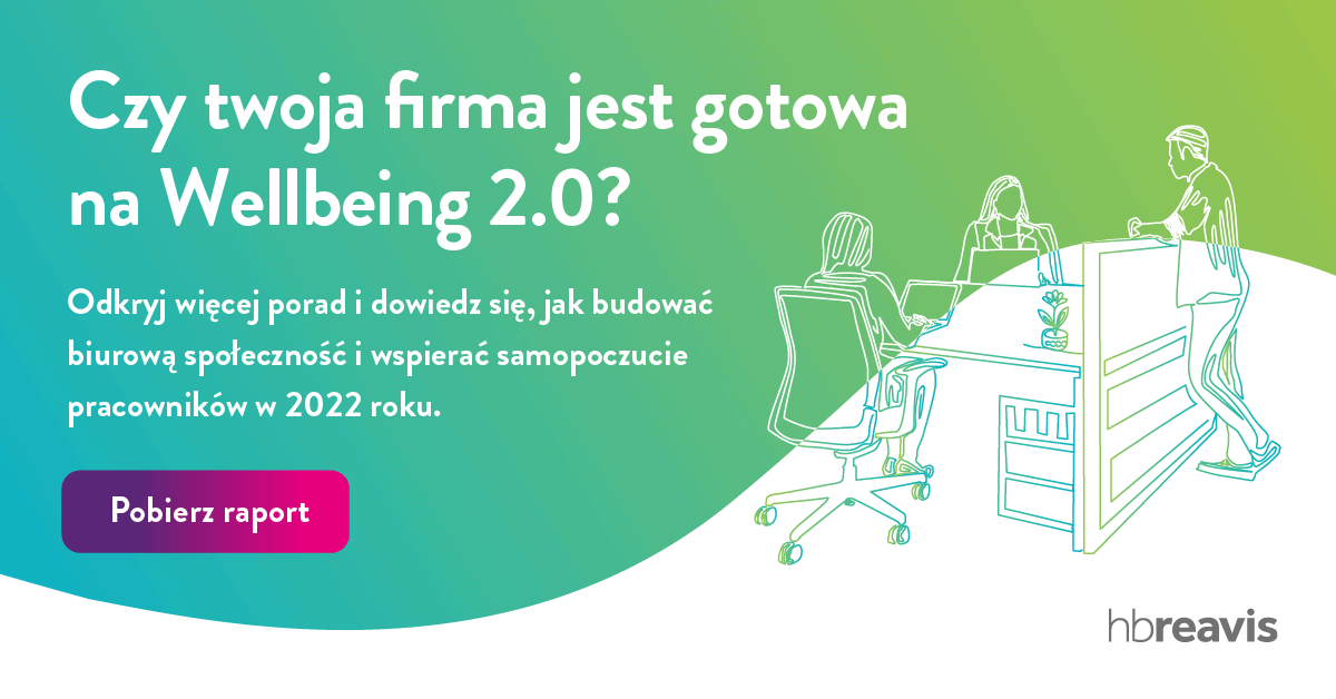 Jak firmy mogą poprawić zdrowie fizyczne i psychiczne w biurze - HB Reavis